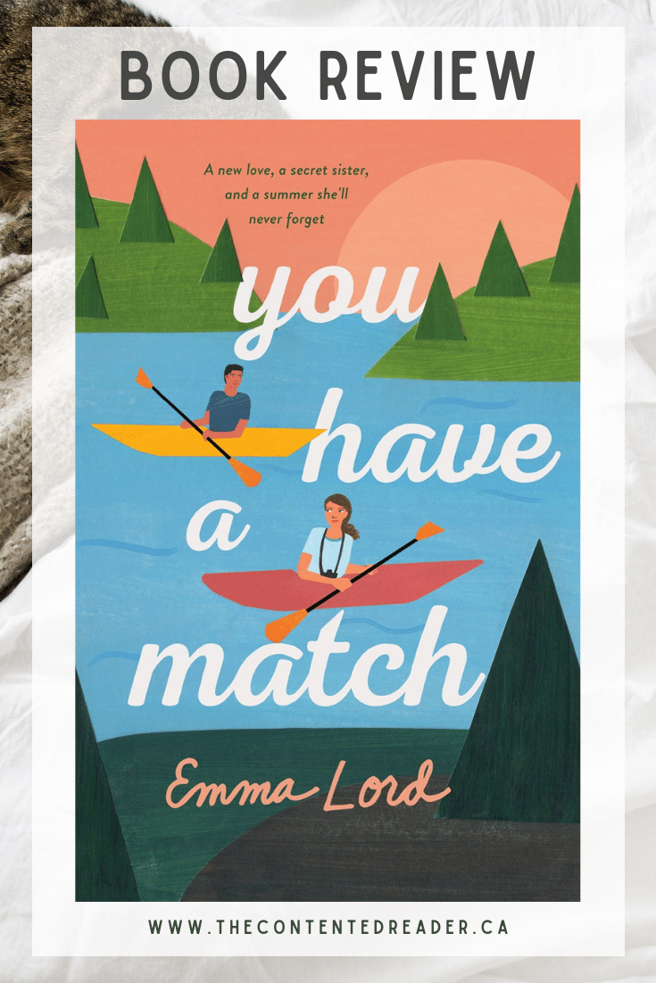 You Have a Match by Emma Lord • The Contented Reader